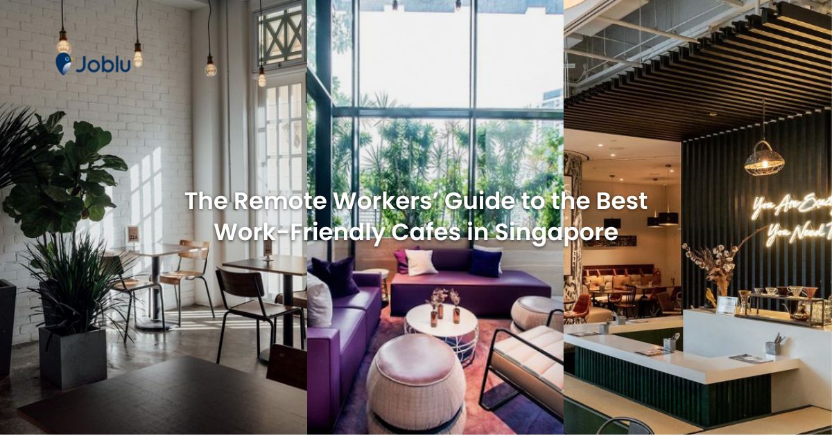 10 Work-Friendly Cafes in Singapore Perfect for Digital Nomads